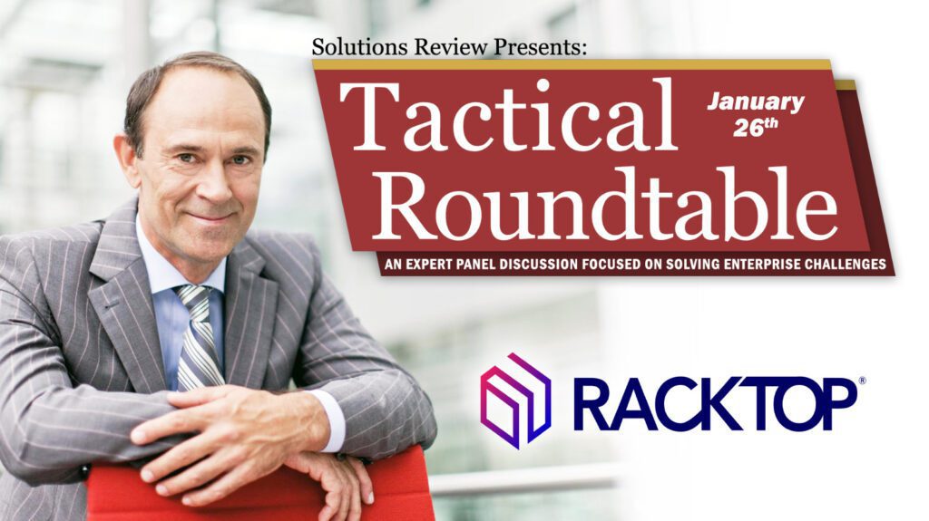 Roundtable 16-9 - Racktop | RackTop Cyberstorage Solutions