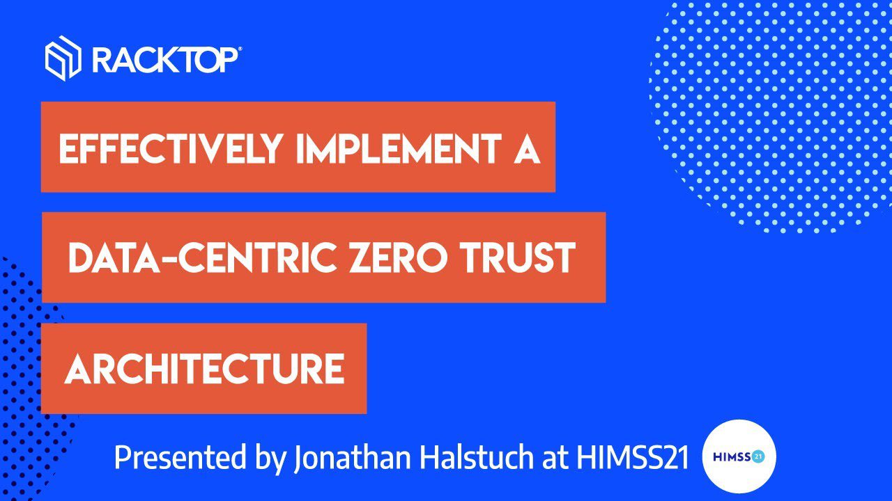 Implementing A Data Centric Zero Trust Architecture Racktop Brickstor Security Platform