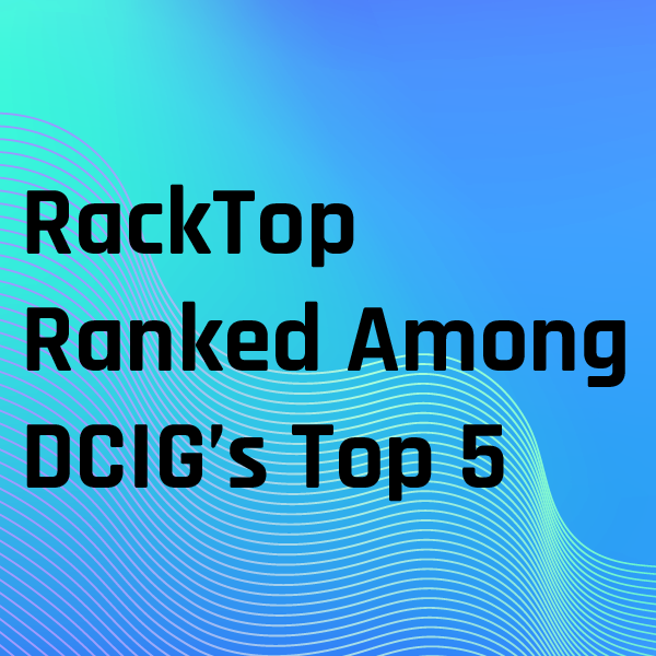 RackTop’s Top 5 Ranking in a New DCIG Report | RackTop Cyberstorage ...